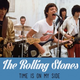 The Rolling Stones Time Is on My Side 악보